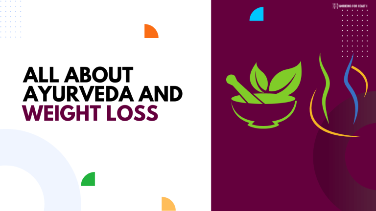 Ayurvedic Weight Loss: All About Ayurveda And Weight Loss - Working for ...