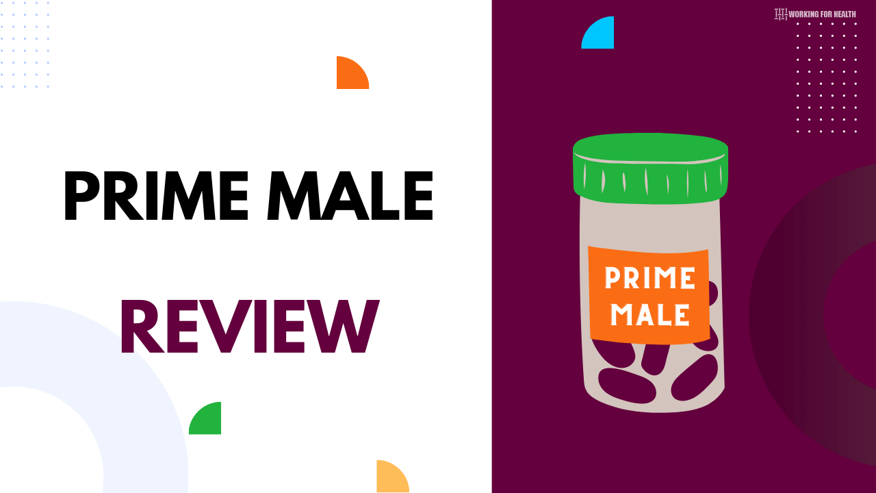 Prime Male Review Is This Really Worth A Try Working For Health