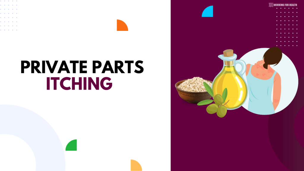 8 Home Remedies For Itching In Private Parts Of Females - Working for ...