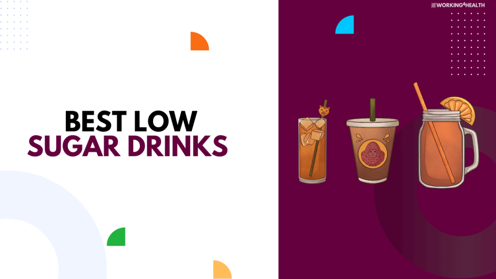 8 Low Sugar Drinks - Working for Health