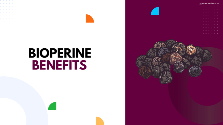 8 Bioperine Benefits - Working for Health