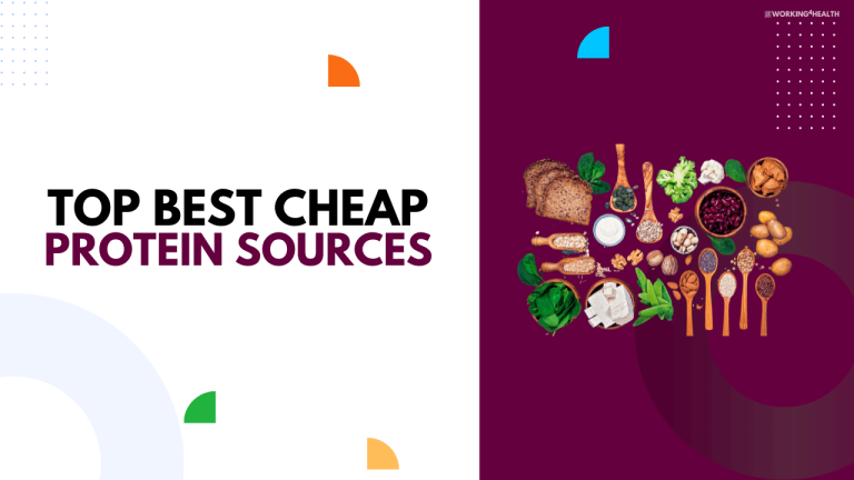 10 Cheap Proteins Sources - Working for Health