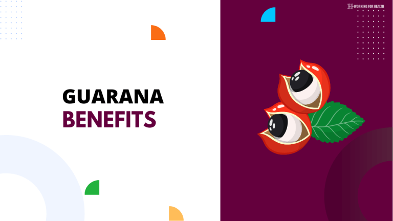 12 Guarana Benefits - Working for Health
