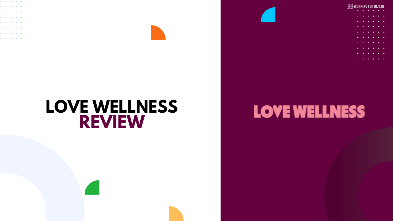 Love Wellness ReviewLove Wellness Review: Inside Its Women-Focused ...